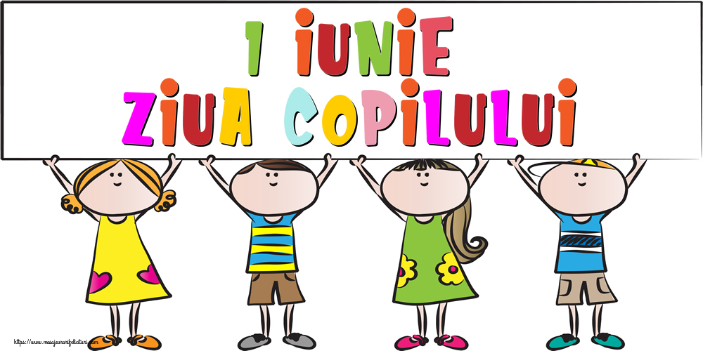 Felicitari de Ziua Copilului: 1 Iunie - Pagina 24 - mesajeurarifelicitari.com